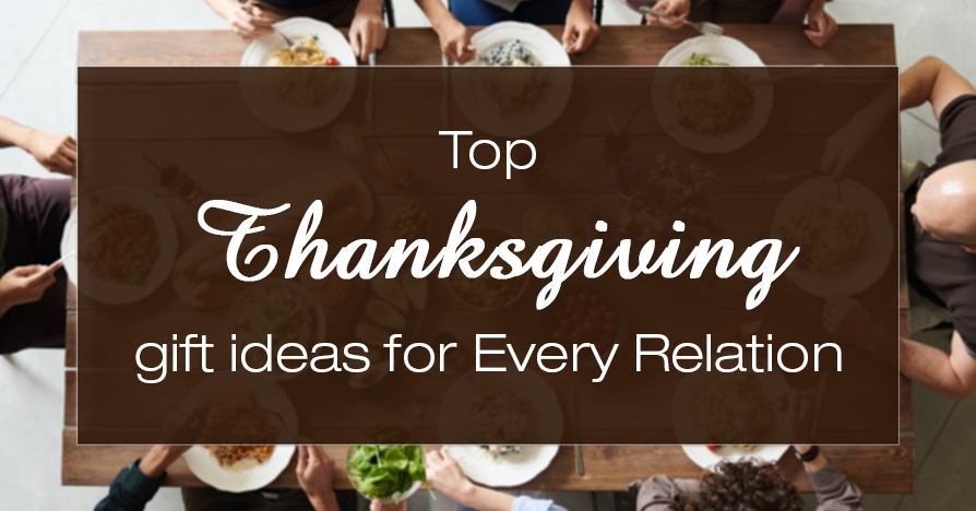 Best gift ideas for thanksgiving day guide